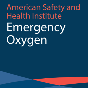 ASHI - Emergency Oxygen - In Classroom Course - Safcare
